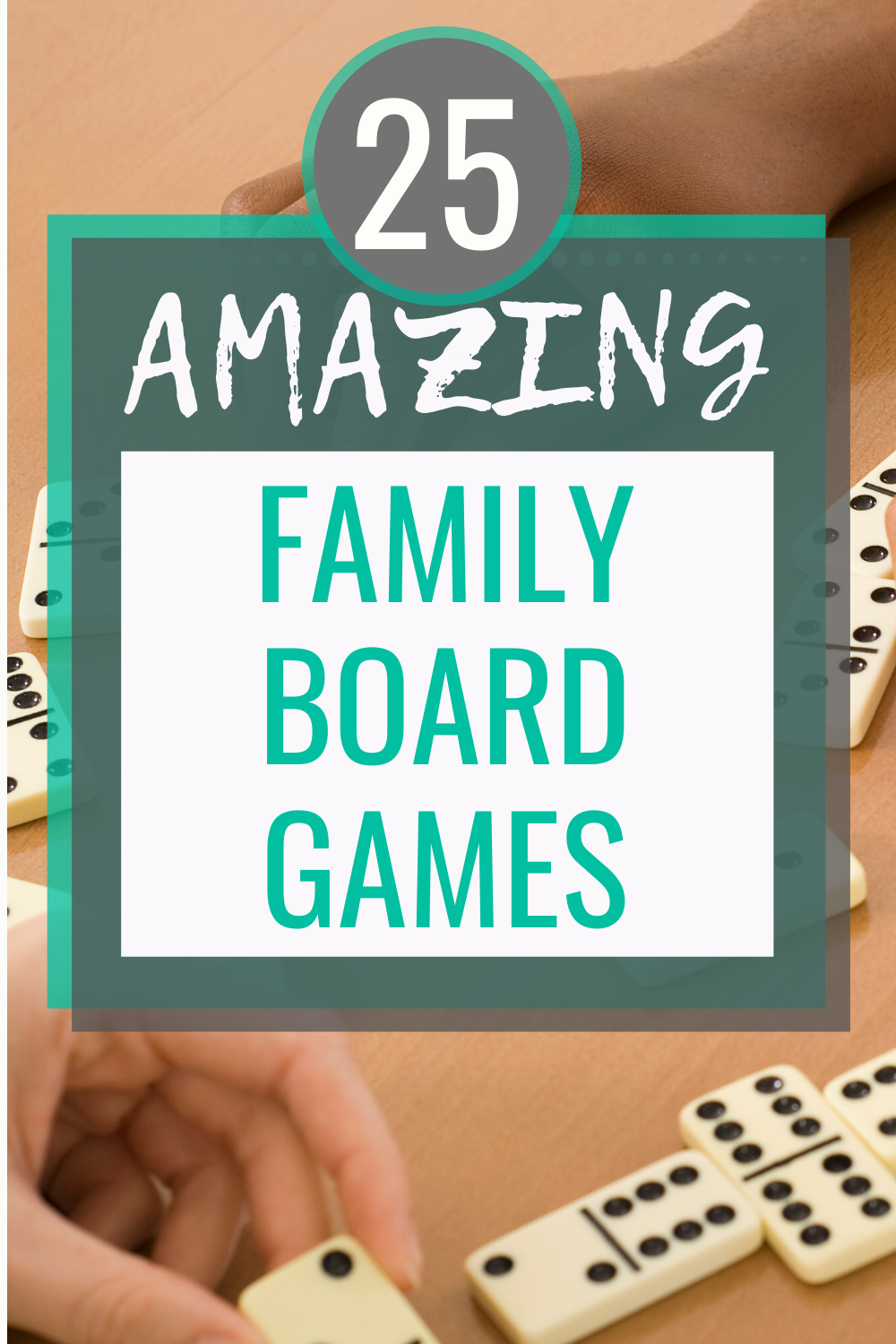 25 FAMILY GAMES (THAT EVEN GROWN-UPS WILL ENJOY) - The Hope-Filled Family