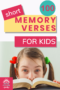 100 Short Memory Verses for Kids - The Hope-Filled Family