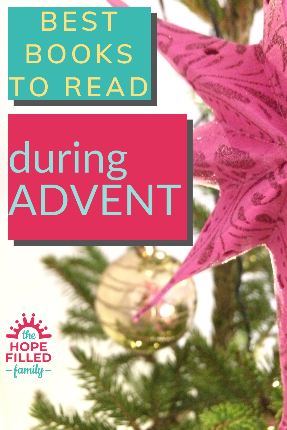 20+ Best Books to Read During Advent - The Hope-Filled Family